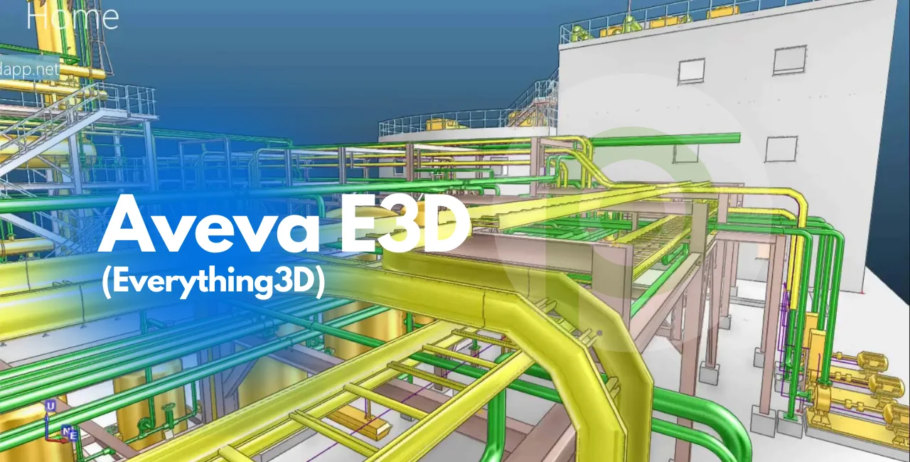 Aveva E3D Course in Chennai | Aveva E3D Training in Chennai | 3D Plant ...